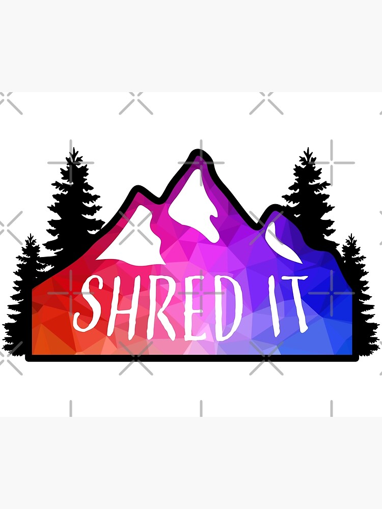 "Geometric Colorful Mountain Shred It" Poster for Sale by KlehmInTime ...