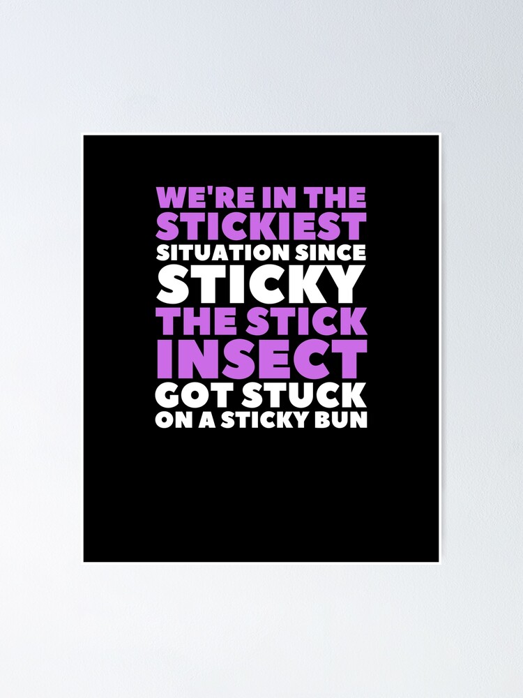 "Blackadder Sticky the Stick Insect" Poster for Sale by Art-of-Comedy ...