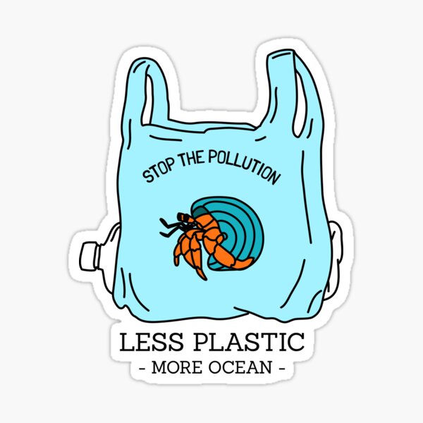"Say No To Plastic Bags Stop The Pollution Less Plastic More Ocean ...