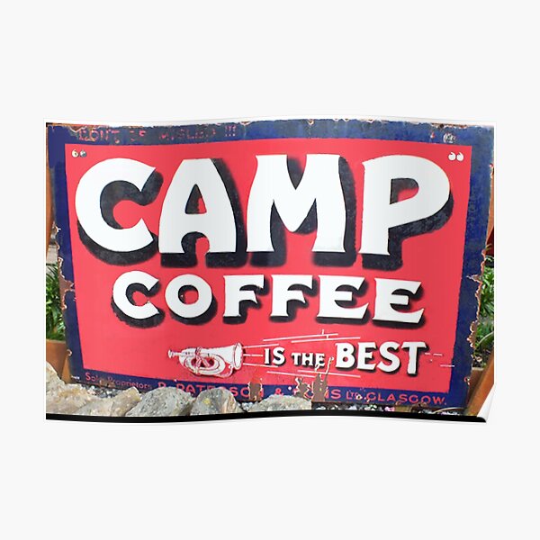 "Camp coffee sign." Poster for Sale by artygilly | Redbubble