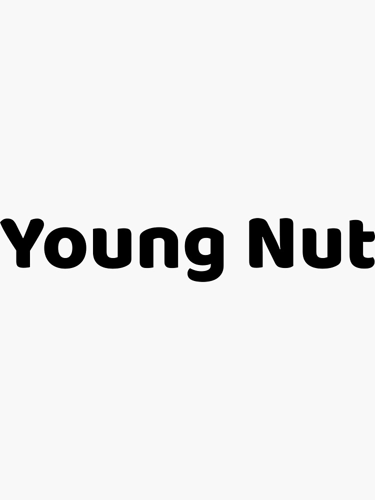 "Young Nut" Sticker for Sale by HermesDesign | Redbubble