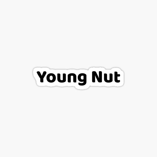"Young Nut" Sticker for Sale by HermesDesign | Redbubble