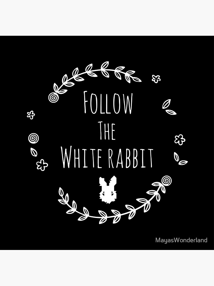 "Follow the white rabbit" Sticker by MayasWonderland | Redbubble