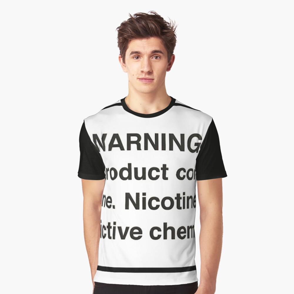 "Warning: This product contains nicotine. Nicotine is an addictive ...