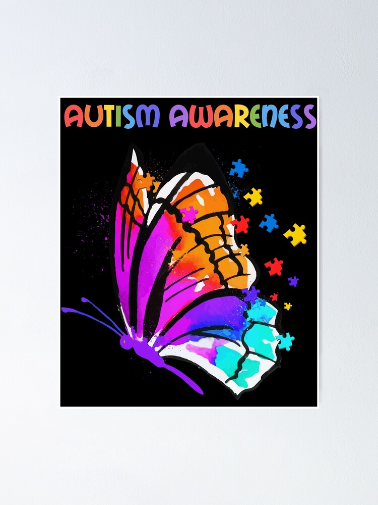 "Autism Awareness Butterfly Gift Design Idea product" Poster for Sale ...
