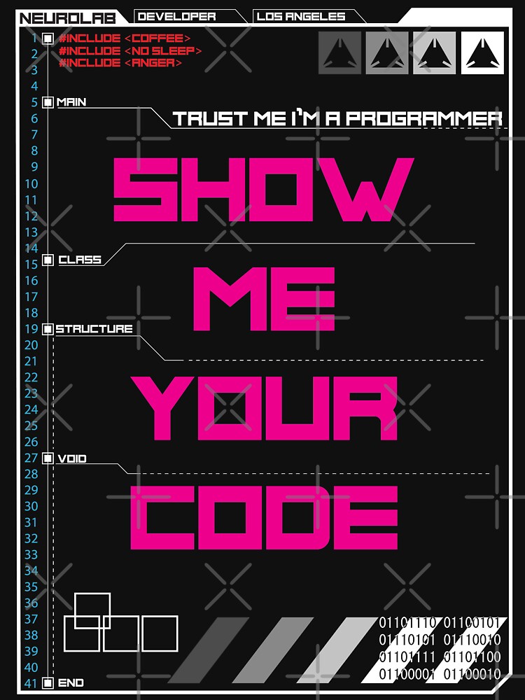 "NeuroLAB - Show Me Your Code" T-shirt for Sale by NeuroLAB | Redbubble ...