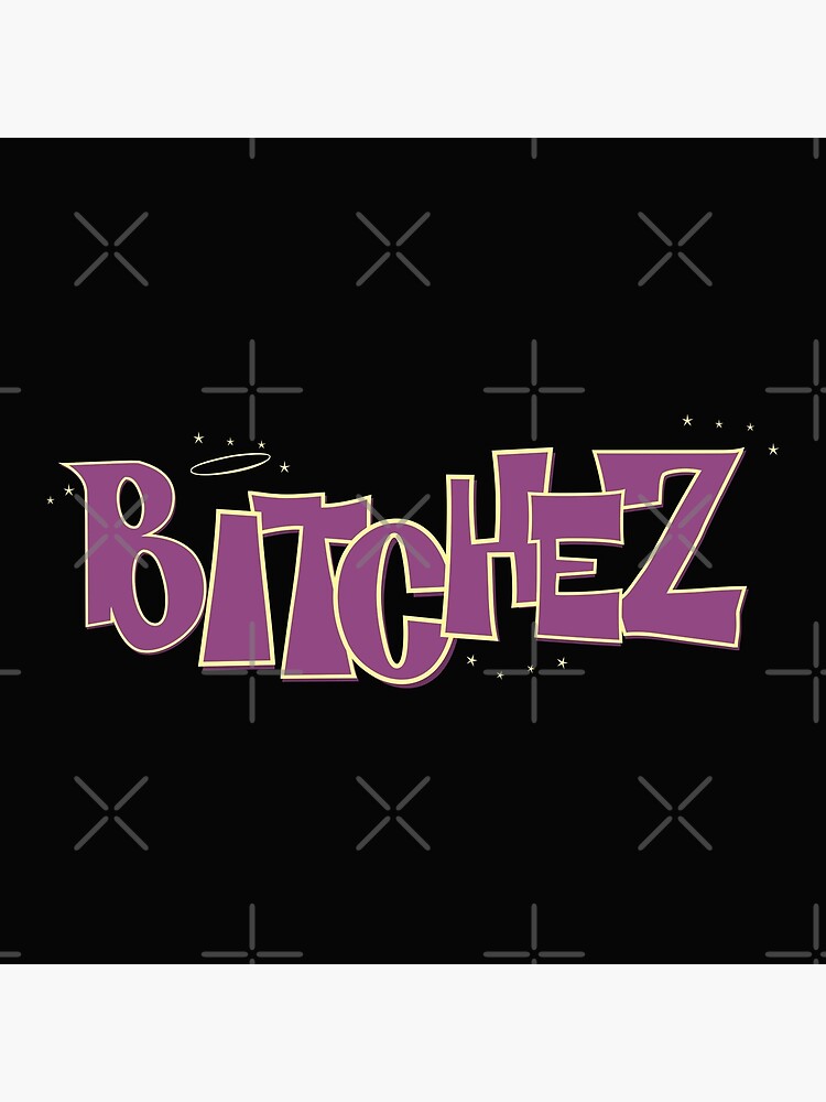 "Bratz Mood Bitchez Angelz" Art Print for Sale by RosedesignArt | Redbubble
