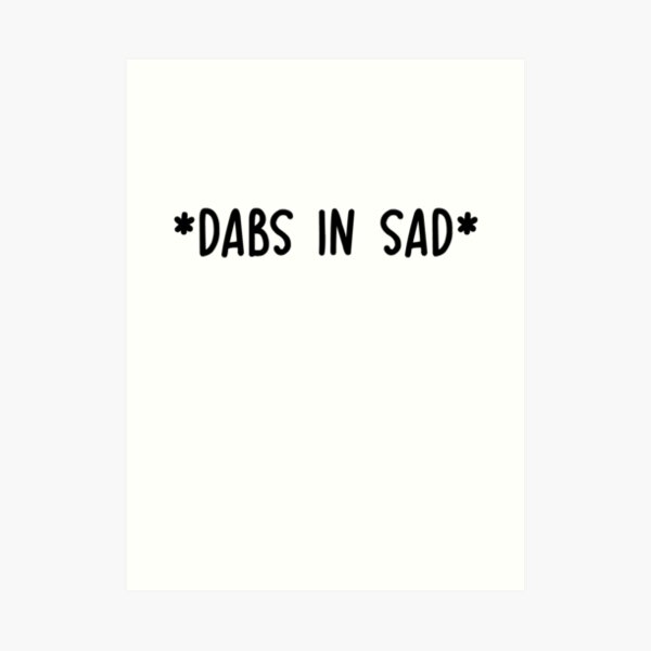 Lámina artística «Dabs in Sad Millennial Deprimido Meme Salud mental ...