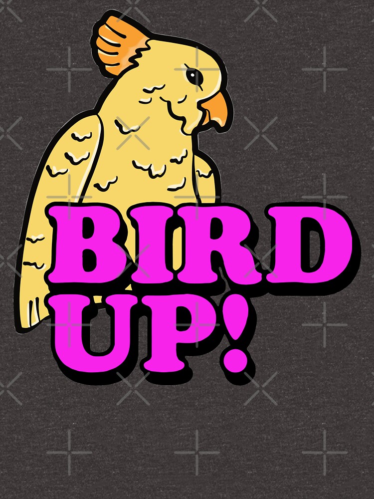 "Bird Up " T-shirt for Sale by SpockJenkins | Redbubble | bird up t ...