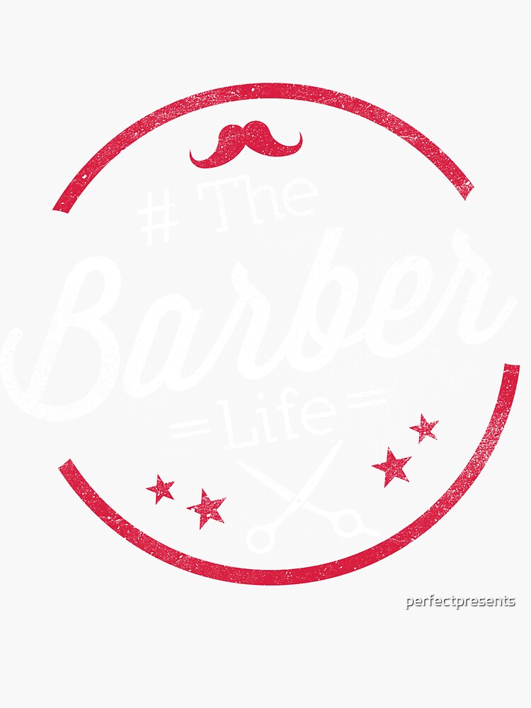 "Cute The Barber Life Professional Barbershop" Sticker for Sale by ...