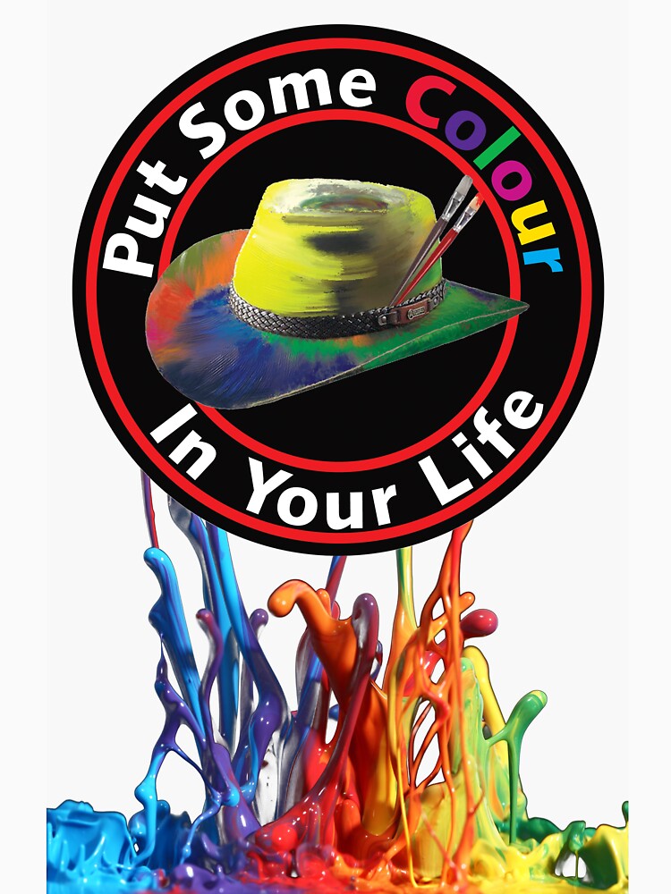 "Put Some Colour In Your Life!" T-shirt for Sale by Taylor89 ...