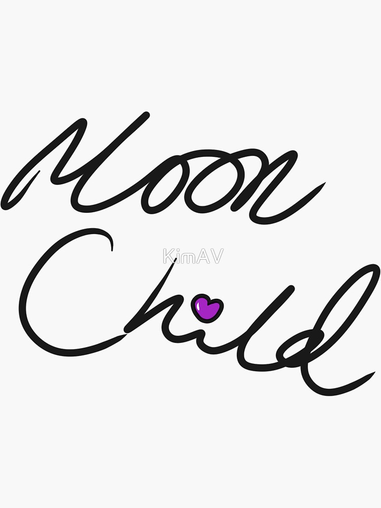 "Moonchild Cursive" Sticker by KimAV | Redbubble
