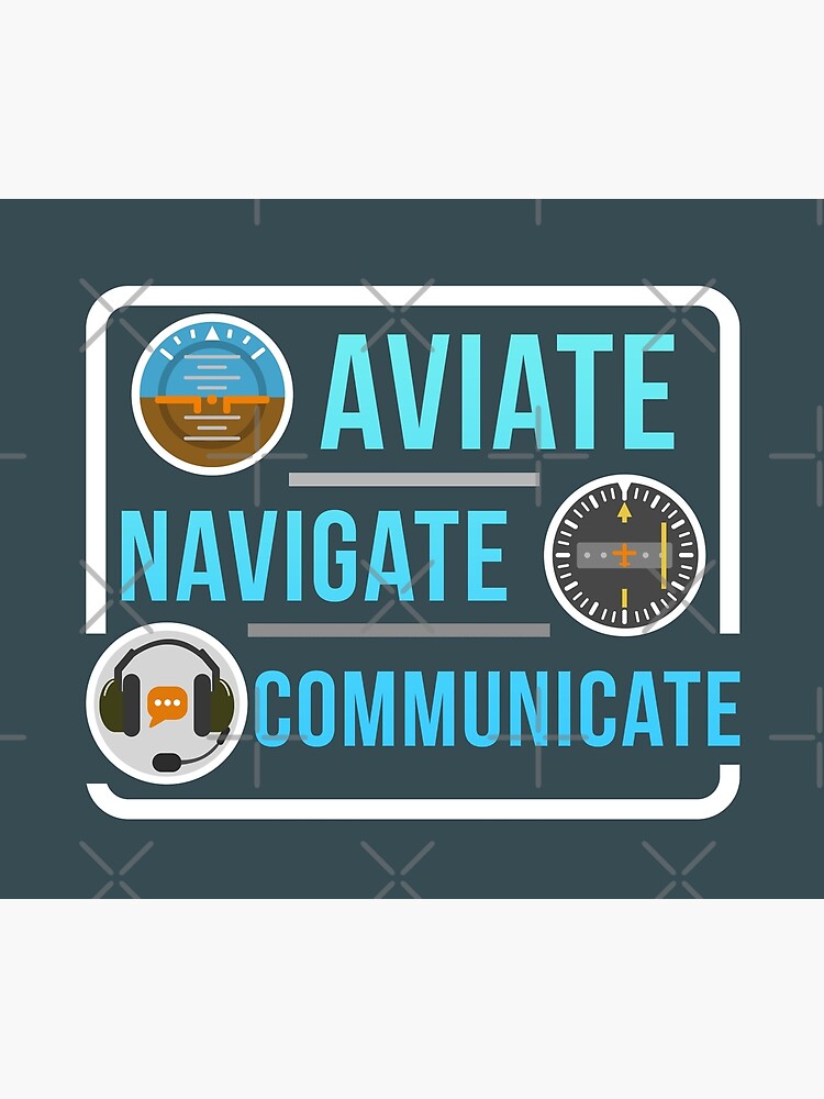 "Aviate Navigate Communicate" Poster for Sale by Scribblechill | Redbubble