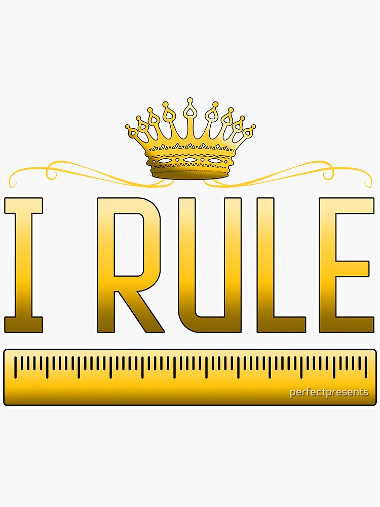 "Funny I Rule Math Ruler Mathematics Pun Teacher" Sticker for Sale by ...
