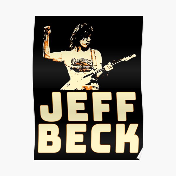 "Jeff Beck" Poster by Salocin | Redbubble