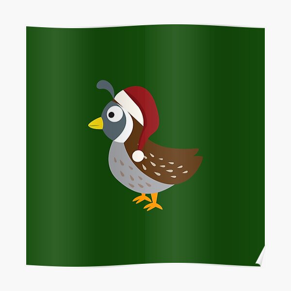 "Cute Cartoon Holiday Quail wearing a Santa Hat" Poster for Sale by ...