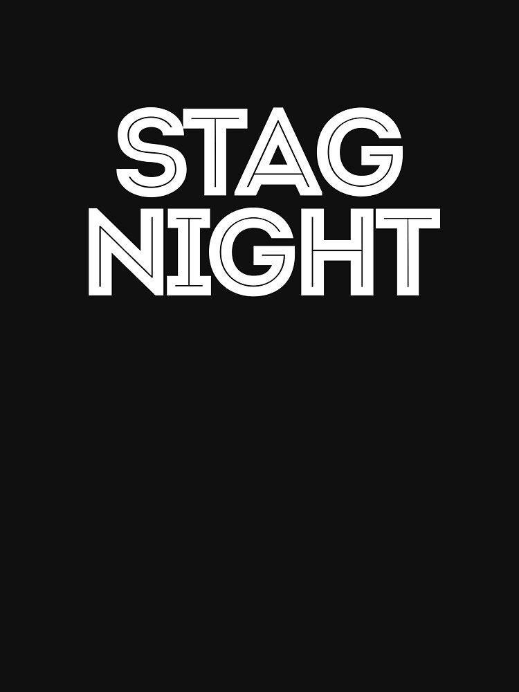 "Stag Night - Stag Party - Funny British Sayings Premium design" T ...
