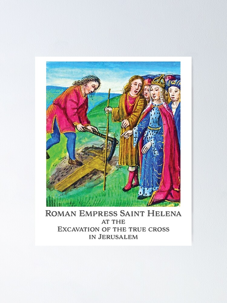 "Empress Helena Discovers the True Cross " Poster for Sale by ...