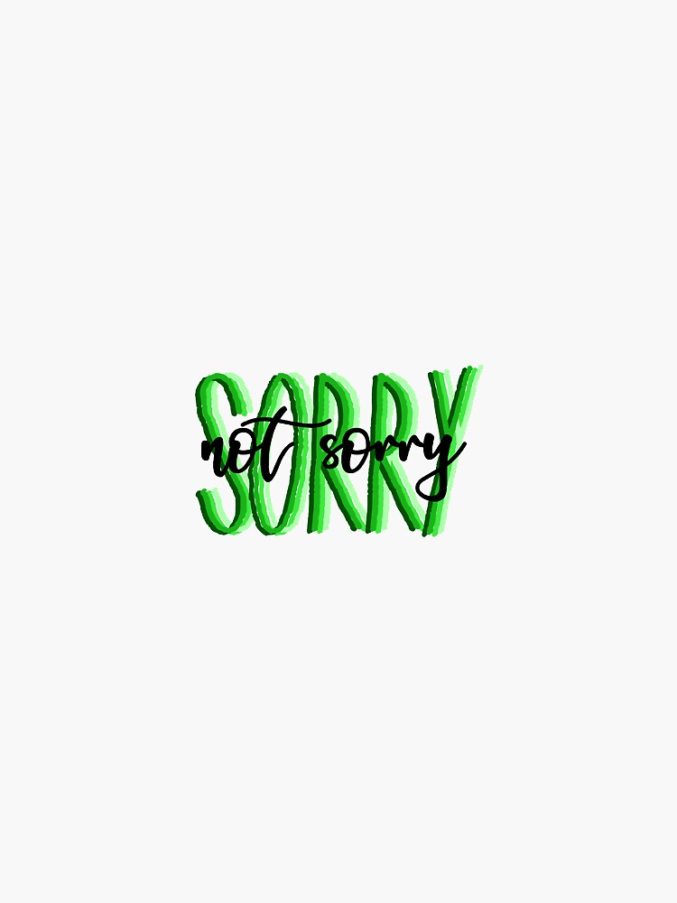 "sorry not sorry six the musical" Sticker for Sale by ellie-stone ...