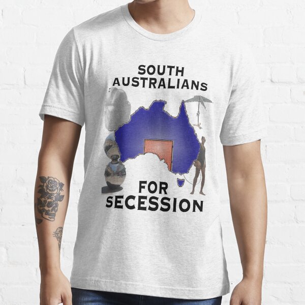 "South Australians For Secession" T-Shirt von stevemcqueen1 | Redbubble
