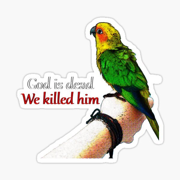 "We killed him" Sticker by beepsnfeathers | Redbubble