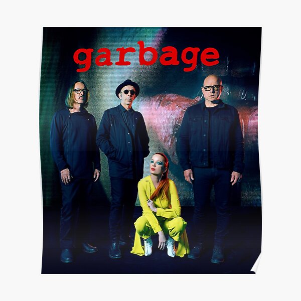 Garbage Posters | Redbubble