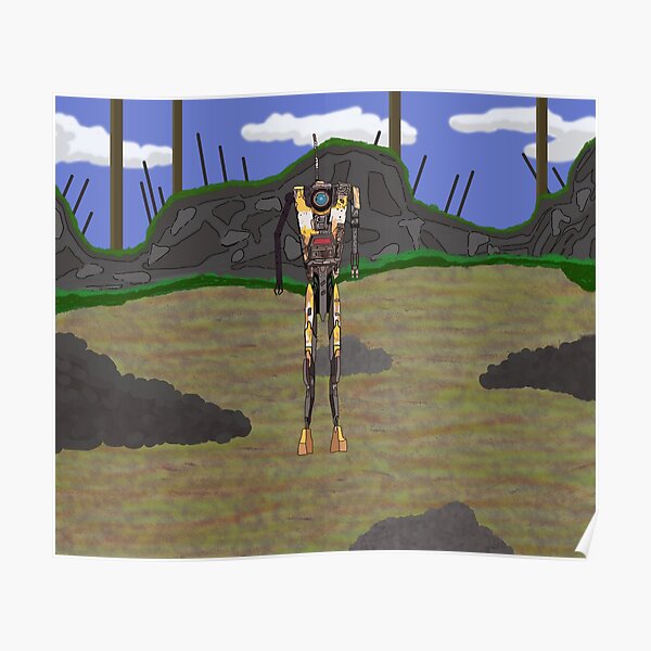 "Humanoid claptrap" Poster for Sale by Heso7 | Redbubble