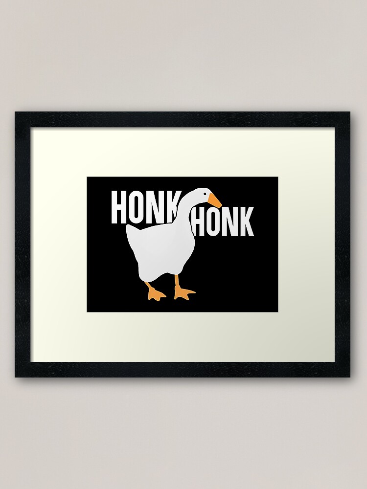 "Untitled Goose Meme: Honk Honk" Framed Art Print for Sale by artsylab ...