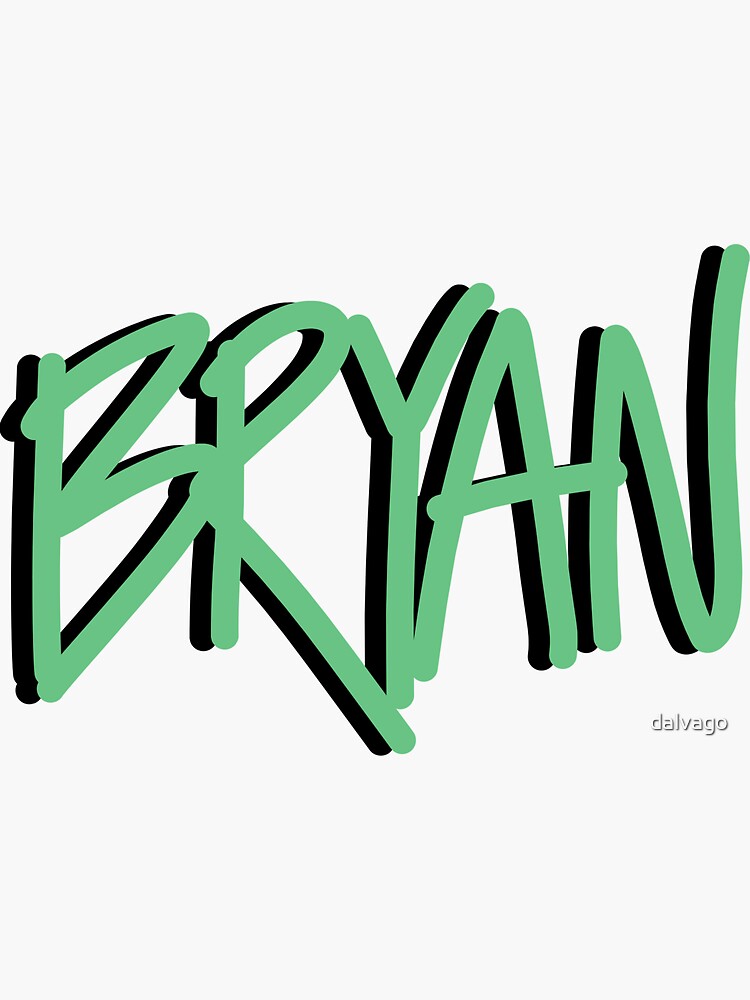 "Bryan" Sticker by dalvago | Redbubble