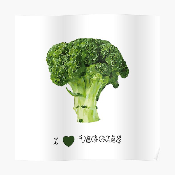 "I love veggies Broccoli - Vegan quotes" Poster by PrintablesP | Redbubble