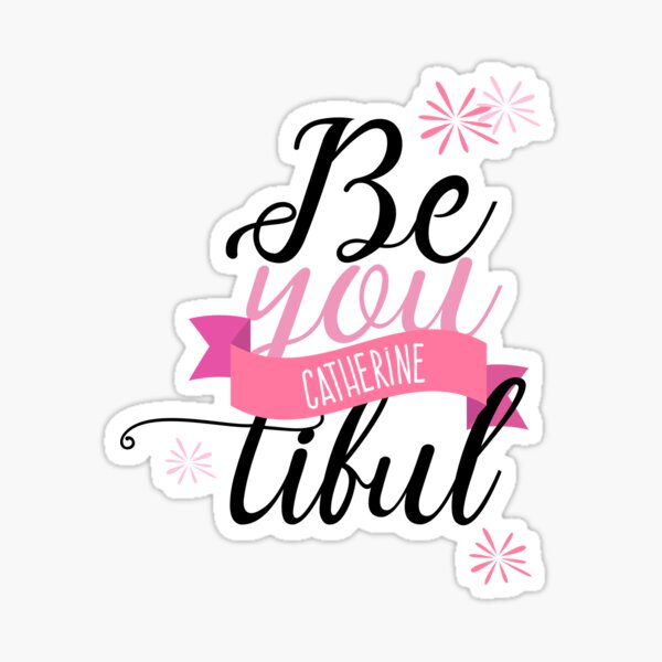 "Beaufitul Catherine" Sticker for Sale by Urosek | Redbubble