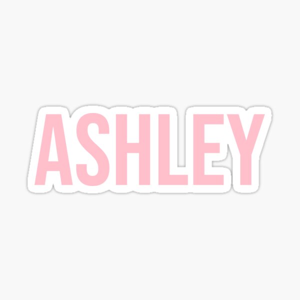 Pegatinas: Ashley Name | Redbubble