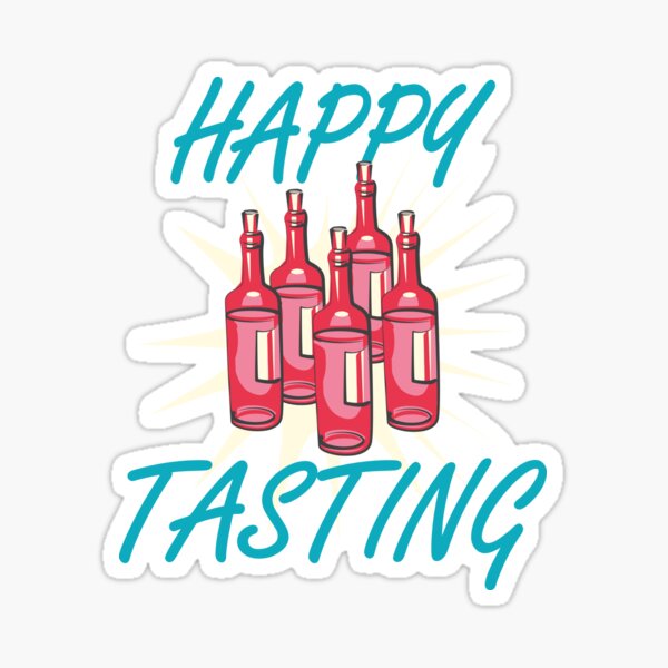 "Happy Tasting" Sticker by Dwarf-Monkey | Redbubble