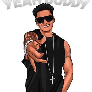 "Yeah Buddy DJ Pauly D Jersey Shore" Sticker for Sale by TeagoShirts ...