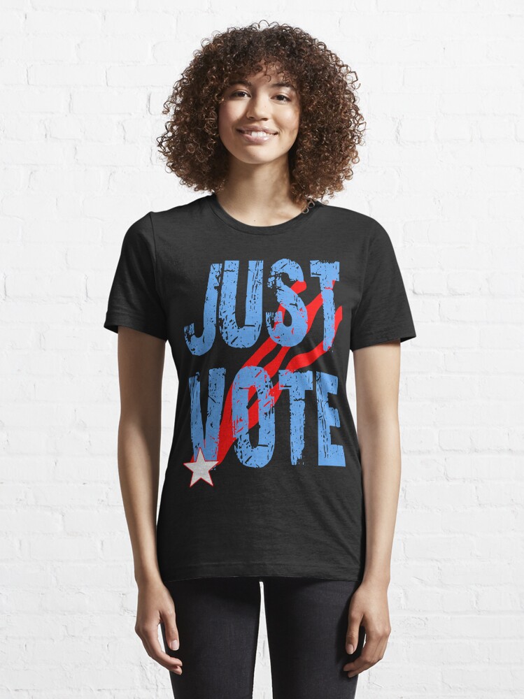"Just Vote Patriotic Voting Design" T-shirt for Sale by Greenbaby ...
