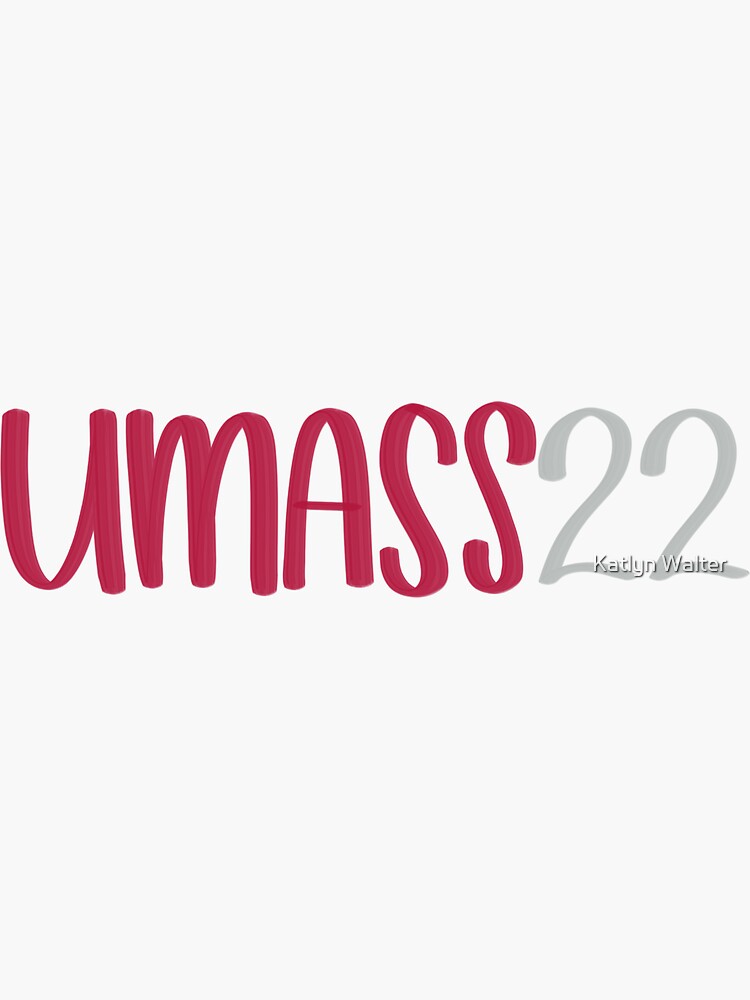 "UMass 2022 sticker" Sticker for Sale by wkatlyn | Redbubble