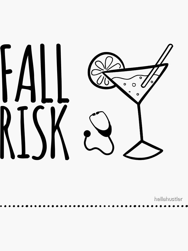 "FALL RISK" Sticker for Sale by hellahustler | Redbubble