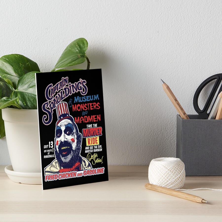 "Captain Spaulding's Museum of Monsters and Madmen" Poster for Sale by ...