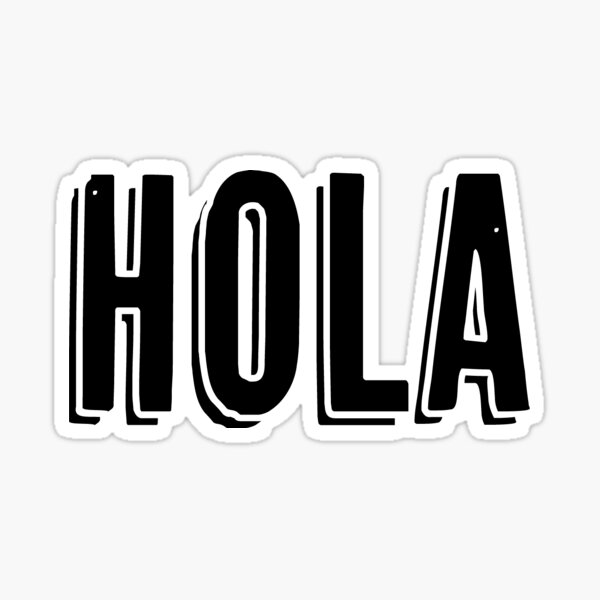 Sticker « HOLA », par camibrosio | Redbubble