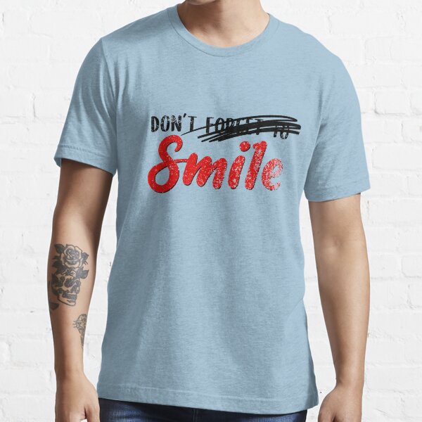 "Don't forget to smile - Joker" T-shirt for Sale by ChuArts | Redbubble ...