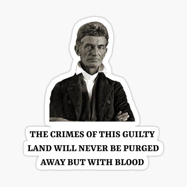 "John Brown Abolitionist USA History Teacher Civil War" Sticker for ...