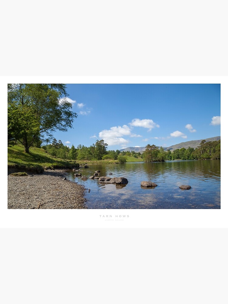 "Tarn Hows" Poster by andrewroland | Redbubble