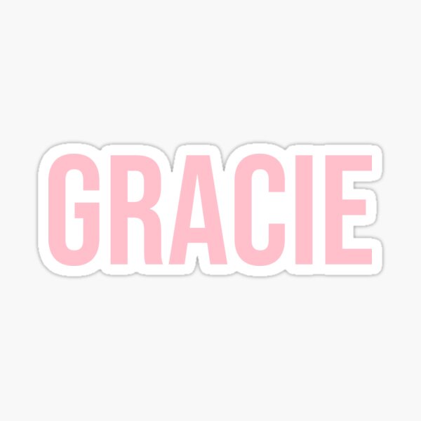 Gracie Name Stickers | Redbubble