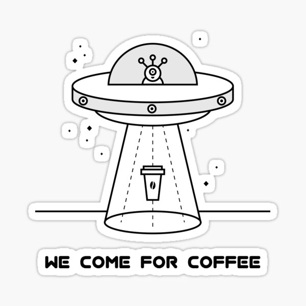 "Funny Coffee Alien Abduction Illustration," Sticker by StudioUnrefined ...