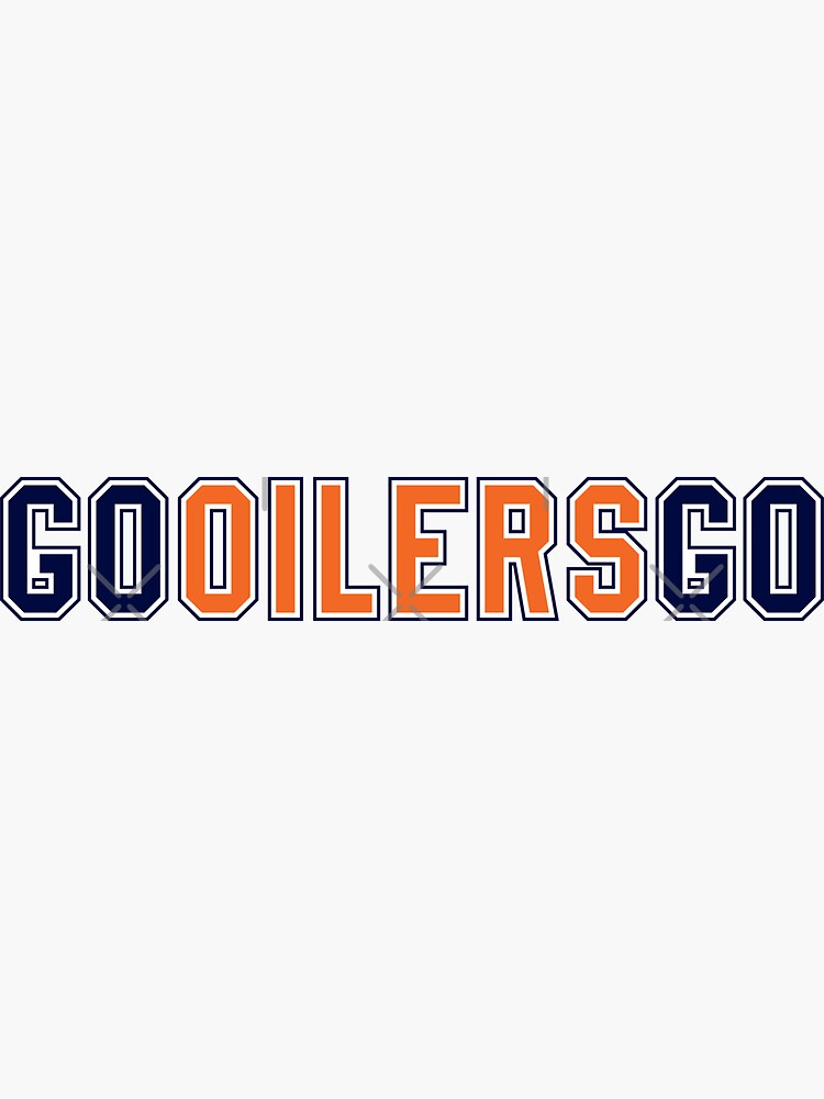 "go oilers go" Sticker for Sale by msdvntr | Redbubble