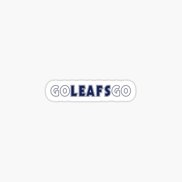 "go leafs go" Sticker for Sale by msdvntr | Redbubble