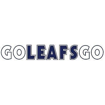 "go leafs go" Sticker for Sale by msdvntr | Redbubble