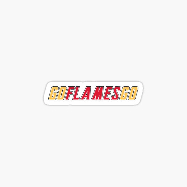 "go flames go" Sticker for Sale by msdvntr | Redbubble