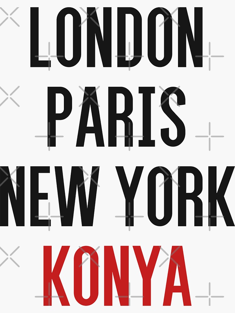 "Konya" Sticker by turkishmemes | Redbubble