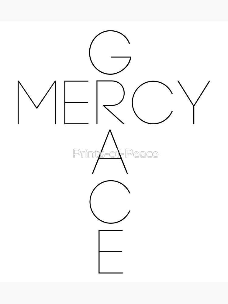 "Grace & Mercy Cross" Art Print by Prints-of-Peace | Redbubble
